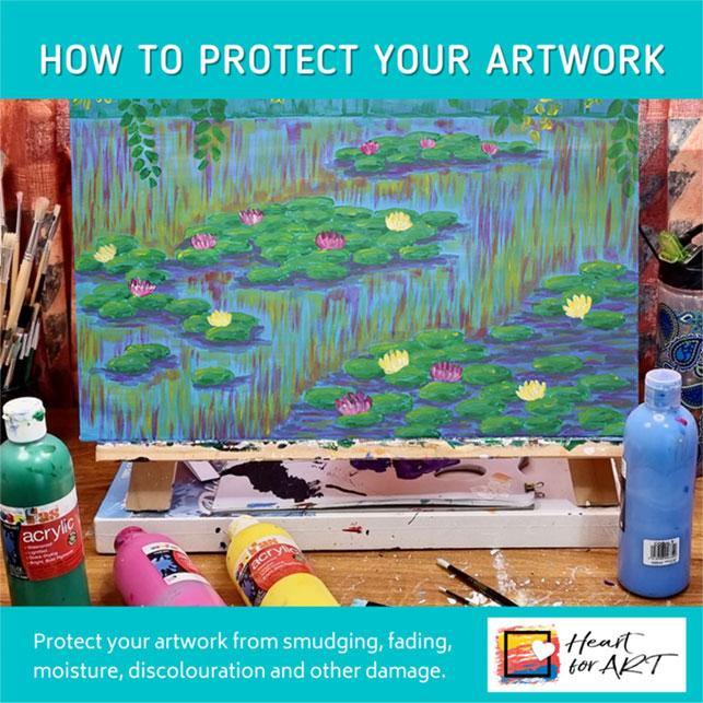 How to protect your artwork | Heart for Art HeARTy tips with Silke blog